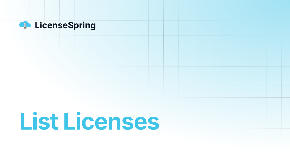 List Licenses | LicenseSpring